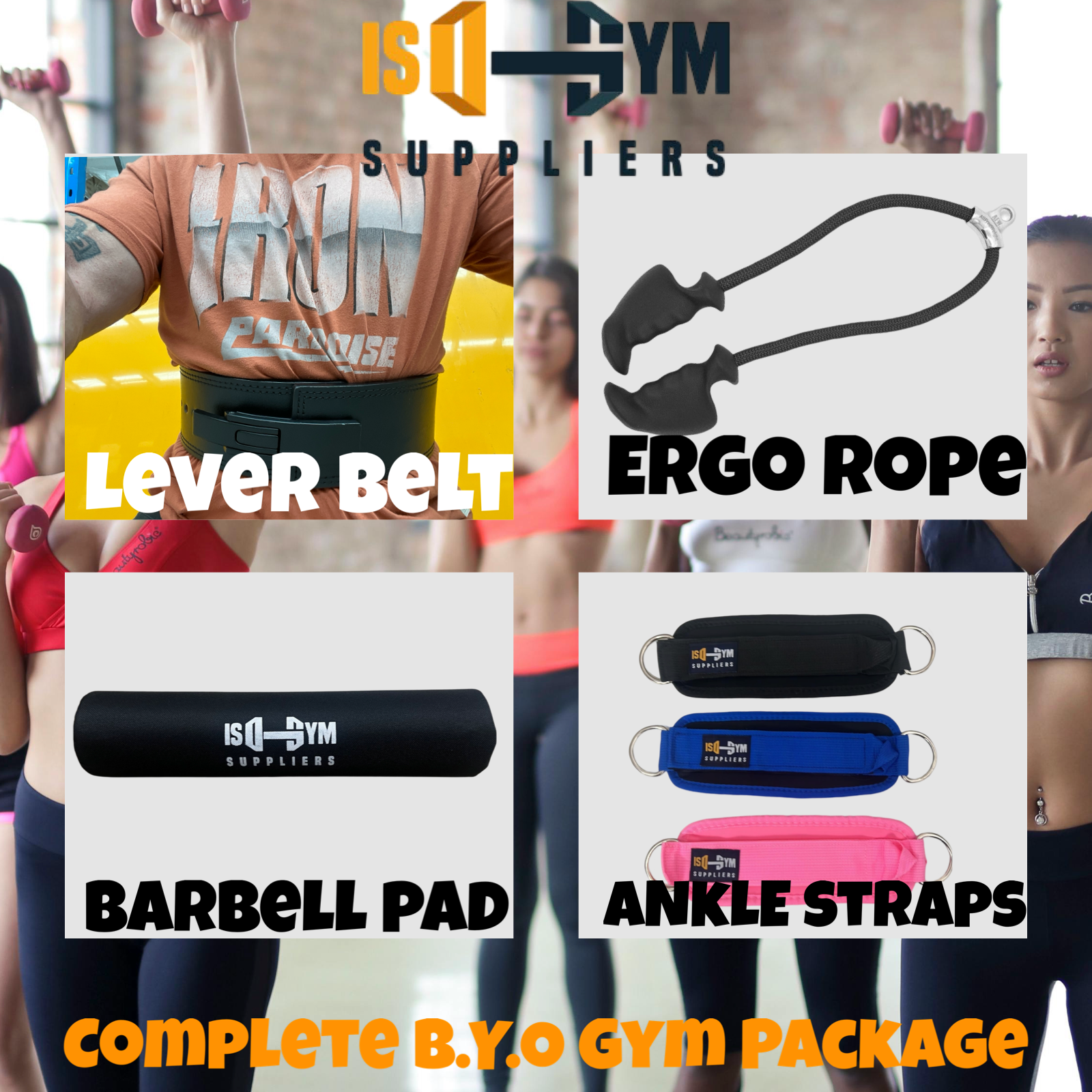Complete B.Y.O Gym Pack